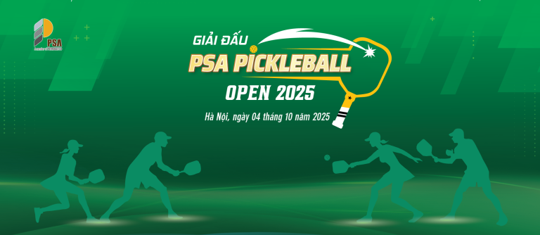 PSA tổ chức Giải đấu Pickleball Open 2025